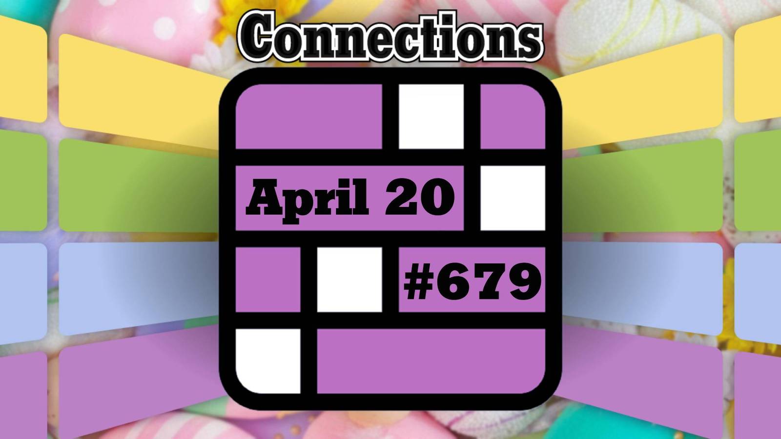 Today's Connections Hints & Answers For April 20, 2025 (Puzzle #679)