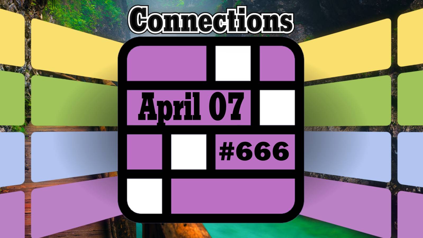Today's Connections Hints & Answers For April 07, 2025 (Puzzle #666)