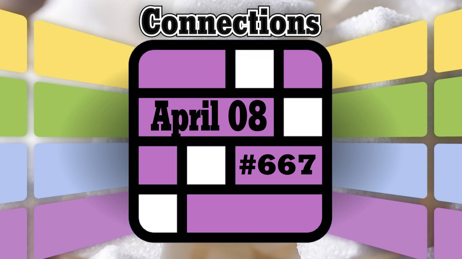 Today's Connections Hints & Answers For April 08, 2025 (Puzzle #667)