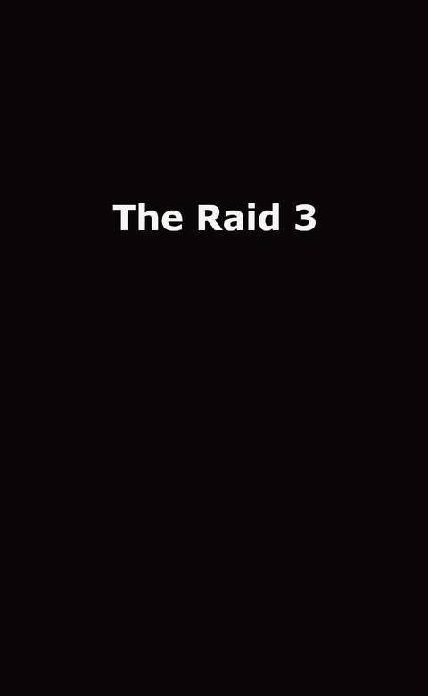 The Raid 3 | ScreenRant