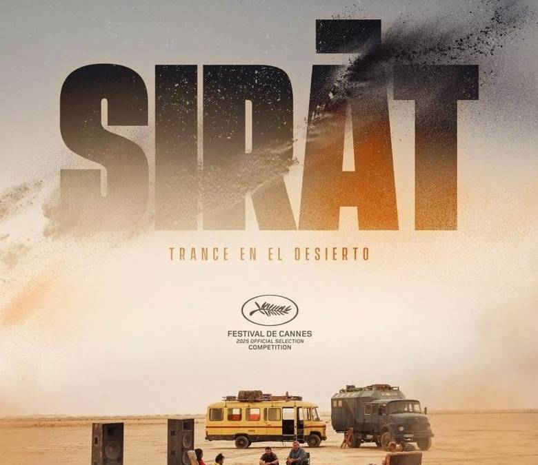 Sirat Summary, Trailer, Cast, Where to Watch and More