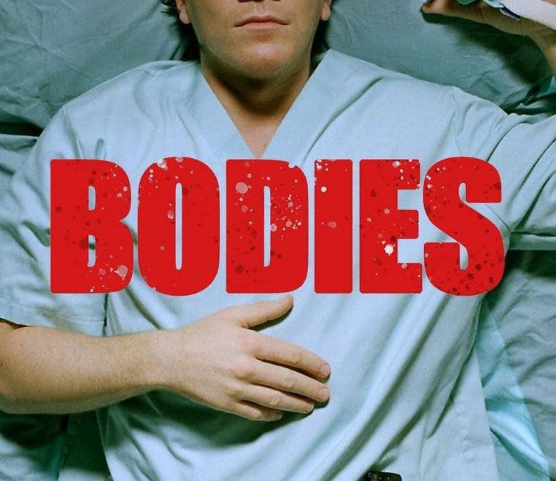 Bodies Summary, Trailer, Season List, Cast, Where to Watch and More