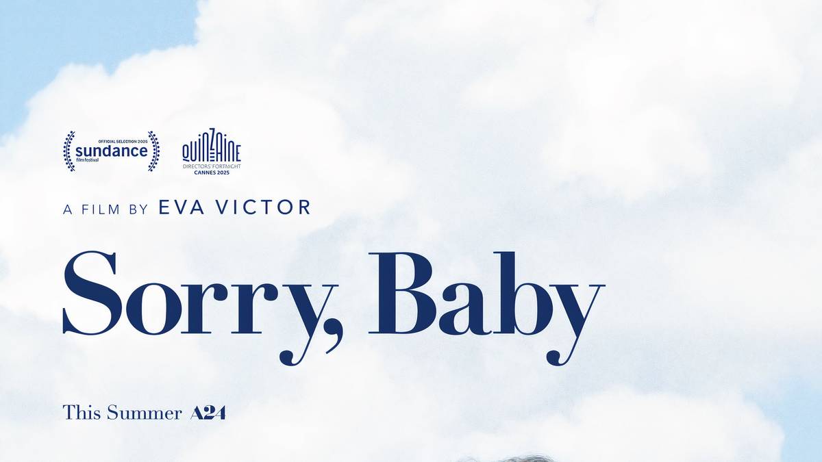 Sorry, Baby Summary, Latest News, Trailer, Cast, Where to Watch and More