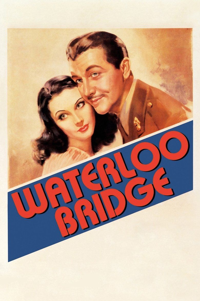 Waterloo Bridge Summary, Trailer, Cast, Where to Watch and More