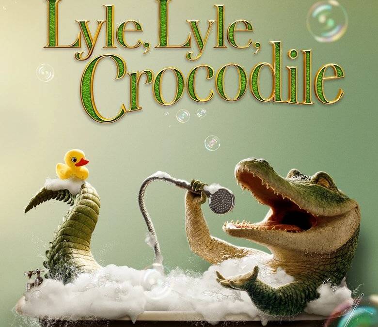 Lyle, Lyle, Crocodile Summary, Trailer, Cast, Where to Watch and More