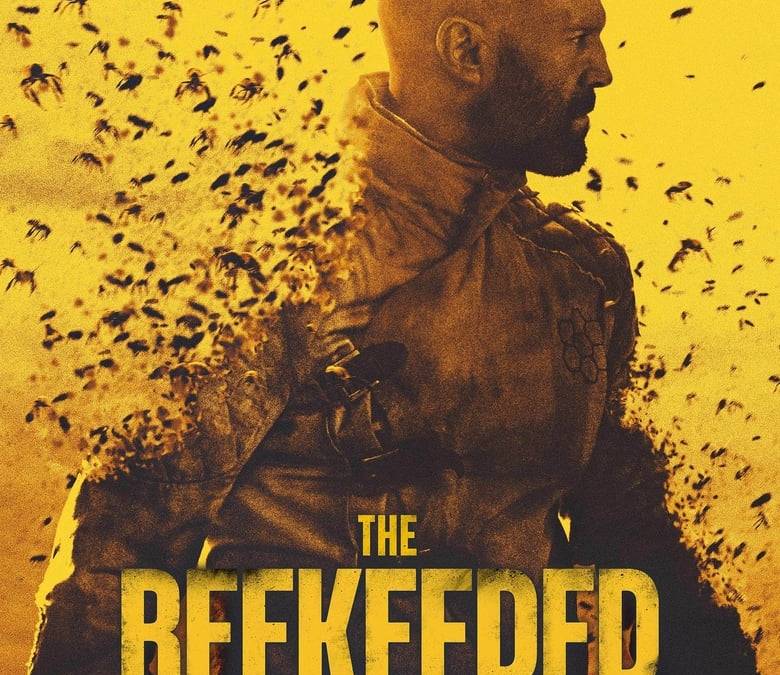 The Beekeeper Summary, Trailer, Cast, Where to Watch and More