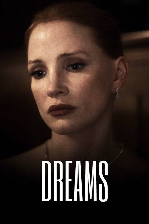 Dreams Summary, Trailer, Cast, Where to Watch and More