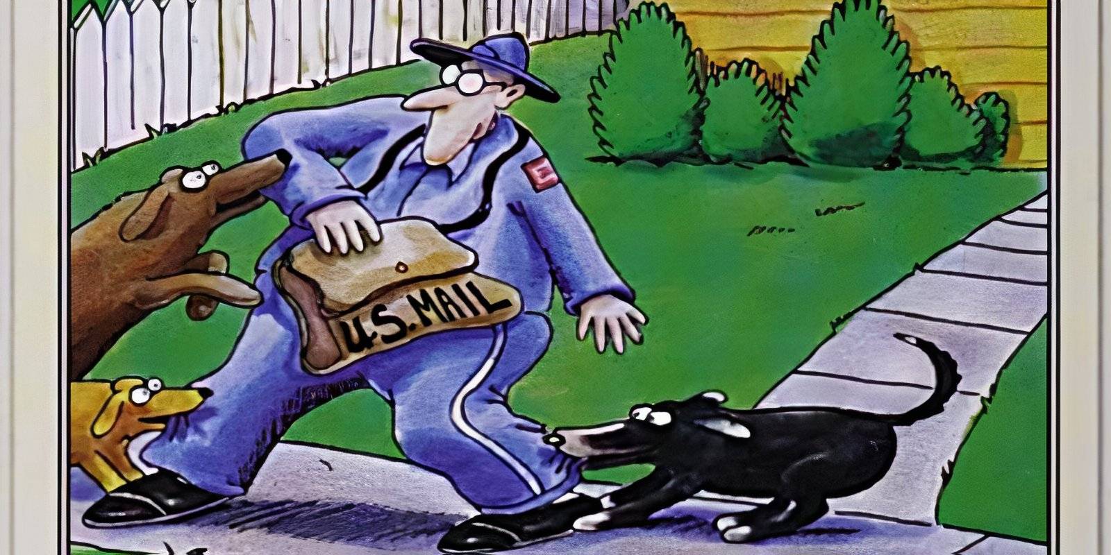 10 Funniest Far Side Comics That Take the Dog Vs. Mail Carrier Rivalry ...