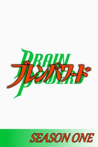 Brain Powerd - Season 1 Summary, Trailer, Cast, and More
