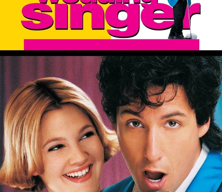 The Wedding Singer Summary, Trailer, Cast, Where to Watch and More