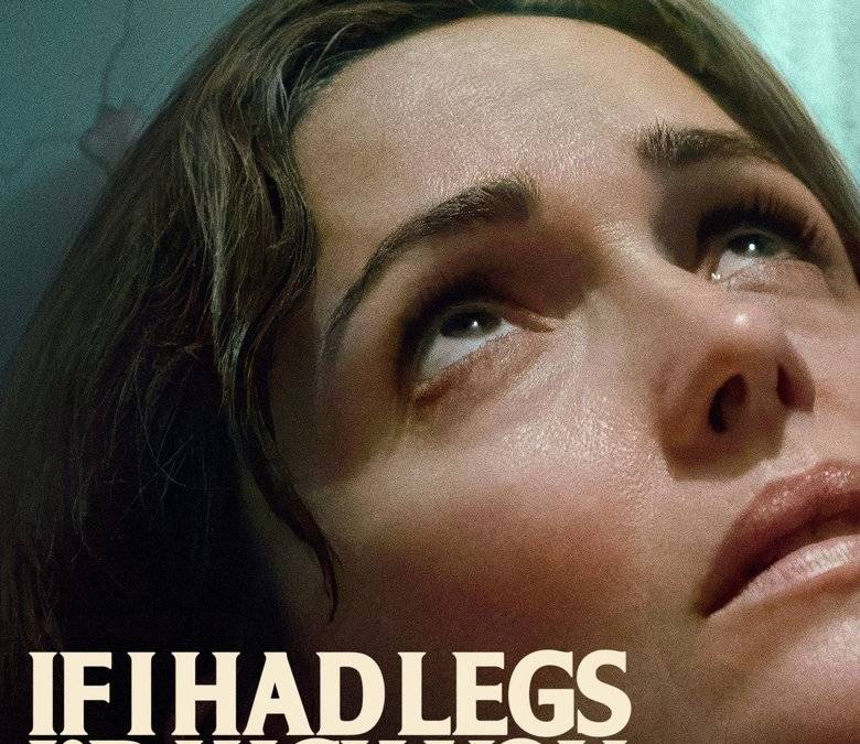 If I Had Legs I'd Kick You Summary, Trailer, Cast, Where to Watch and More