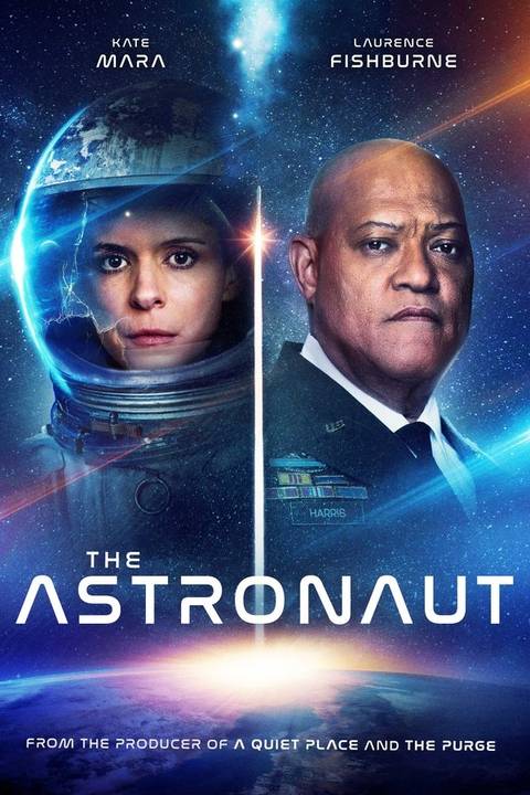 The Astronaut Summary, Trailer, Cast, Where to Watch and More