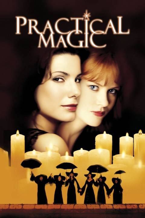 6 Most Memorable Scenes In Practical Magic