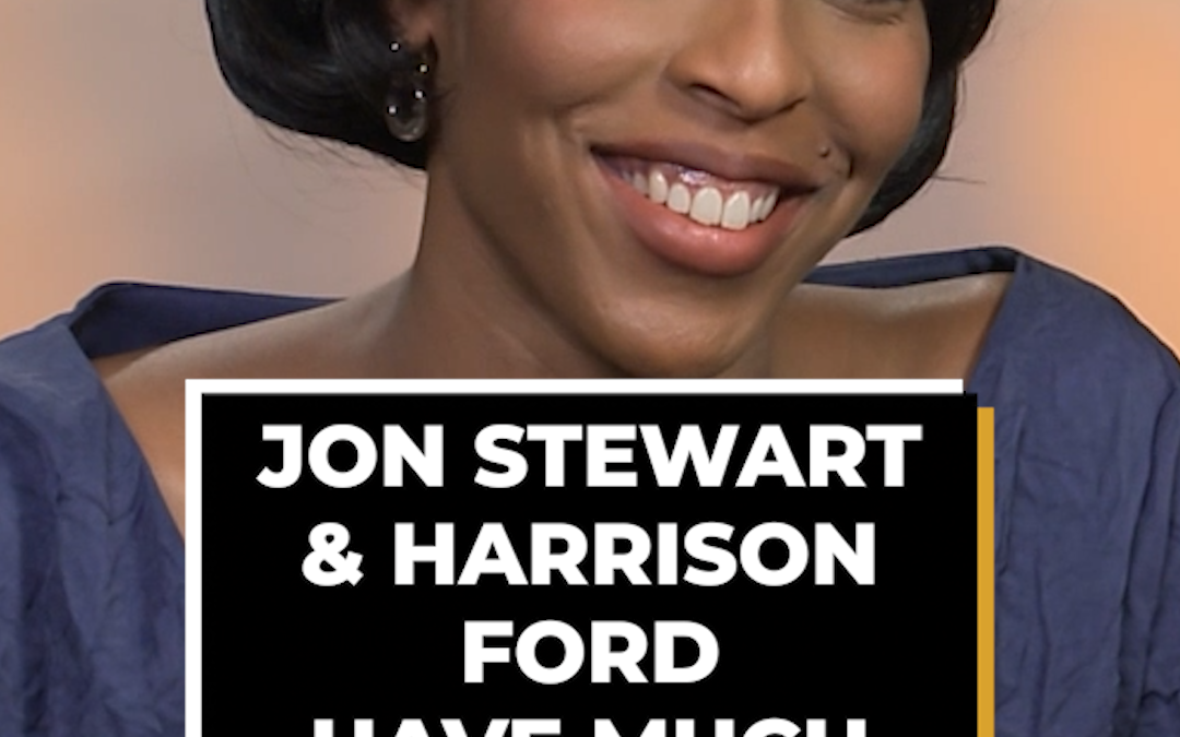 Jessica Williams Reveals What Jon Stewart & Harrison Ford Have In Common