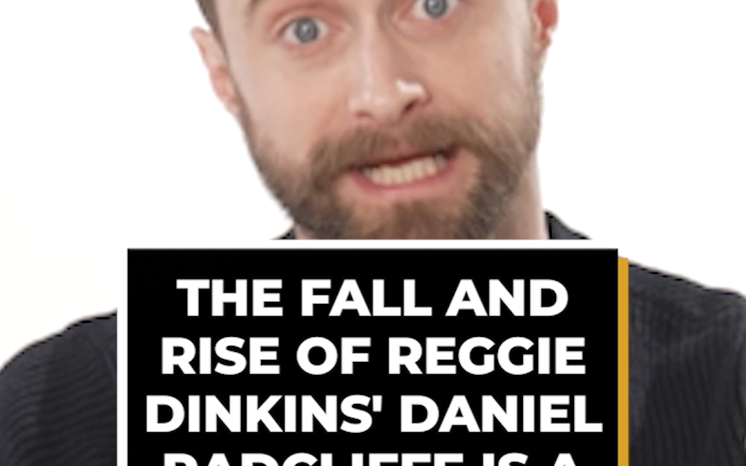 The Fall and Rise of Reggie Dinkins' Daniel Radcliffe Is A Sports Fan