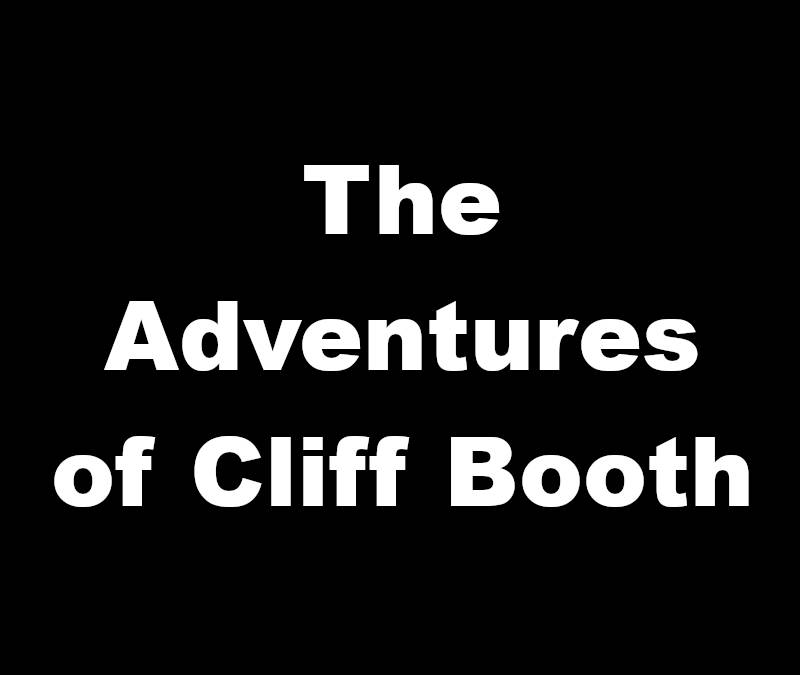 The Adventures of Cliff Booth Summary, Trailer, Cast, Where to Watch ...