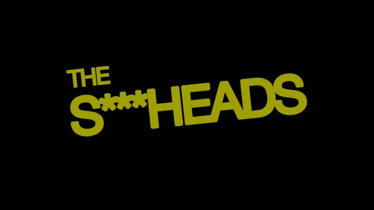 The Shitheads Summary, Trailer, Cast, Where to Watch and More