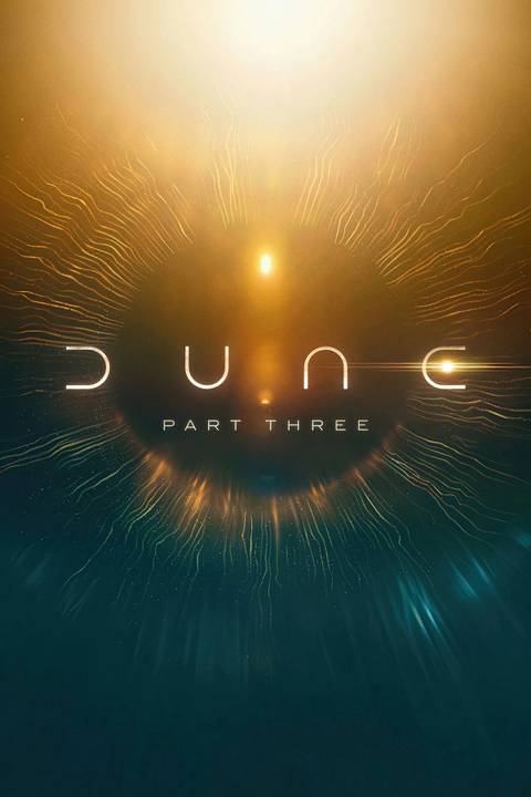 Dune: Part Three Latest News, Interviews, and More