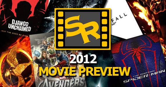 Screen Rant's (Massive) 2012 Movie Preview