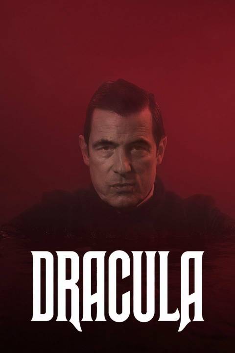 Dracula Summary, Trailer, Season List, Cast, Where to Watch and More