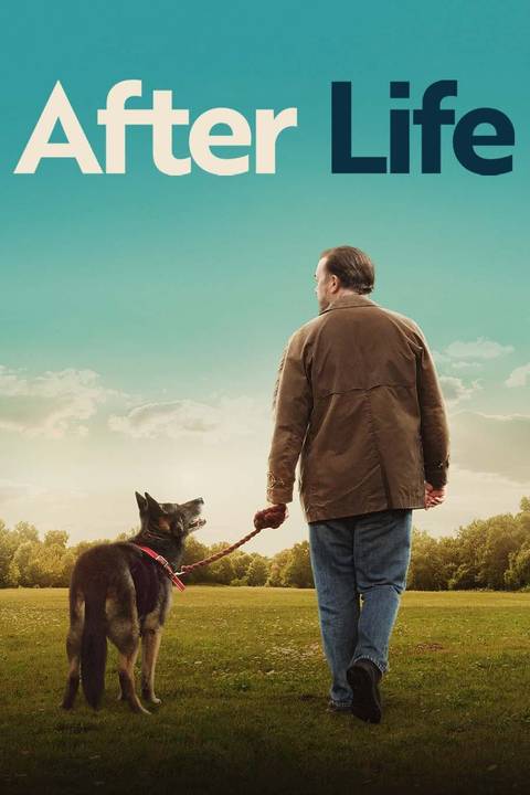 After Life Summary, Trailer, Season List, Cast, Where to Watch and More