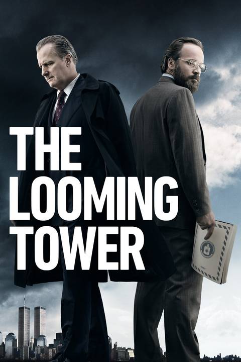 The Looming Tower Summary, Trailer, Season List, Cast, Where to Watch ...